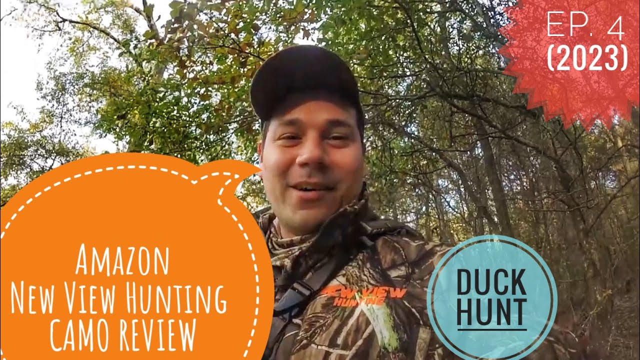 New View Hunting (Camo Review) | Duck Hunt | Ep. 4 (2023) - YouTube