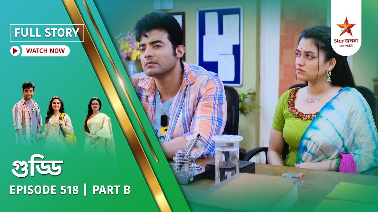 Full Story | Guddi | Episode 518 | Part B - YouTube