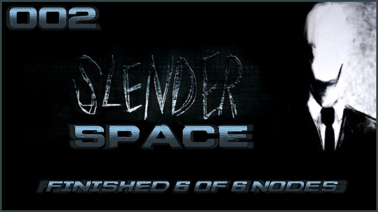 Slender Space - 6/6 nodes - COMPLETE - YouTube