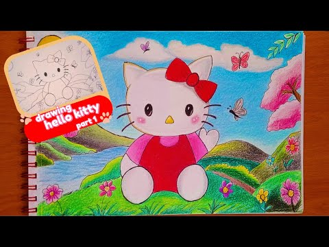 Drawing Hello Kitty | With How to Draw a Landscape "Part1" - YouTube