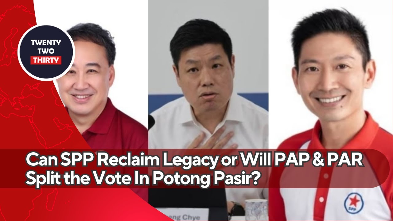 Potong Pasir’s Three-Way Battle: Can SPP Reclaim Legacy or Will PAP ...
