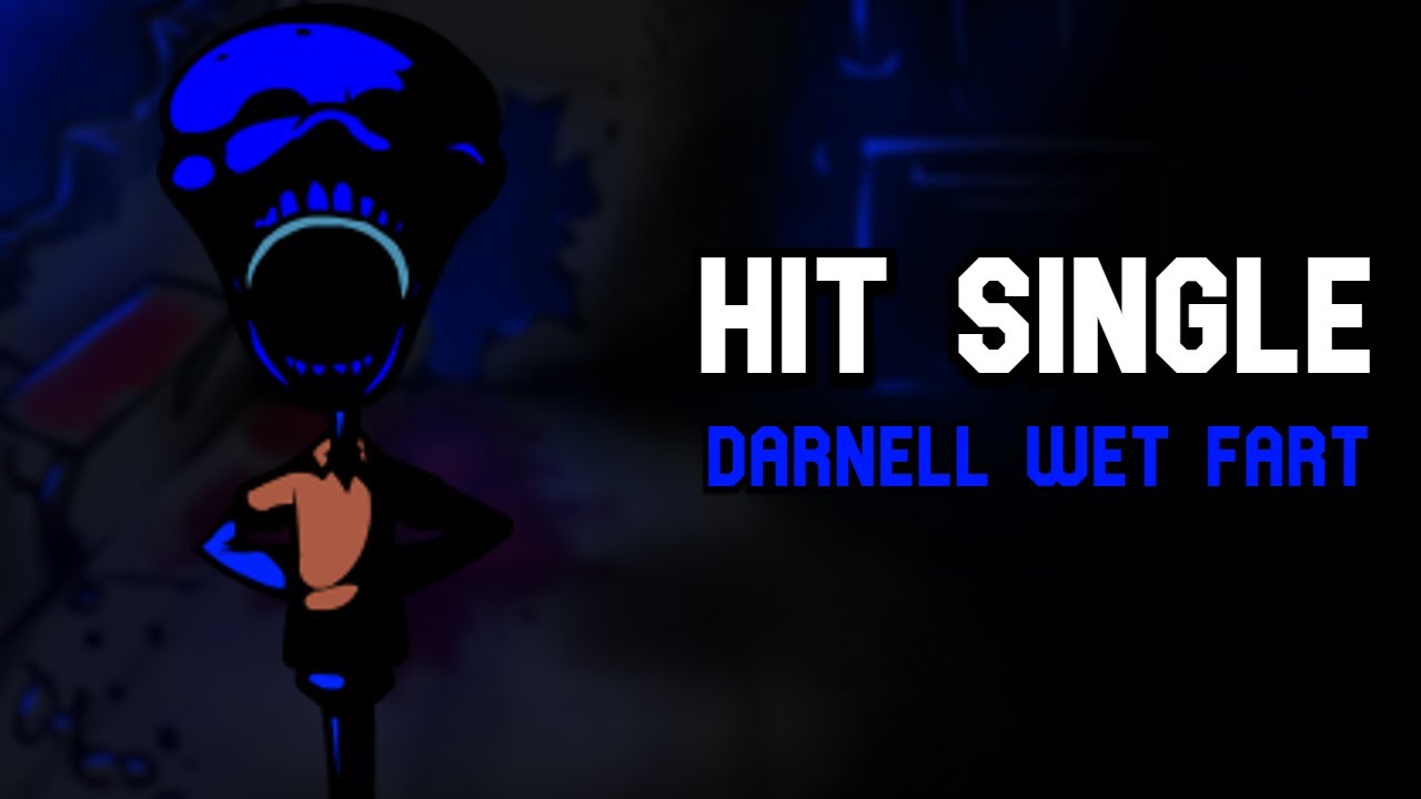 Hit Single - Darnell Wet Fart | FNF MODS - YouTube