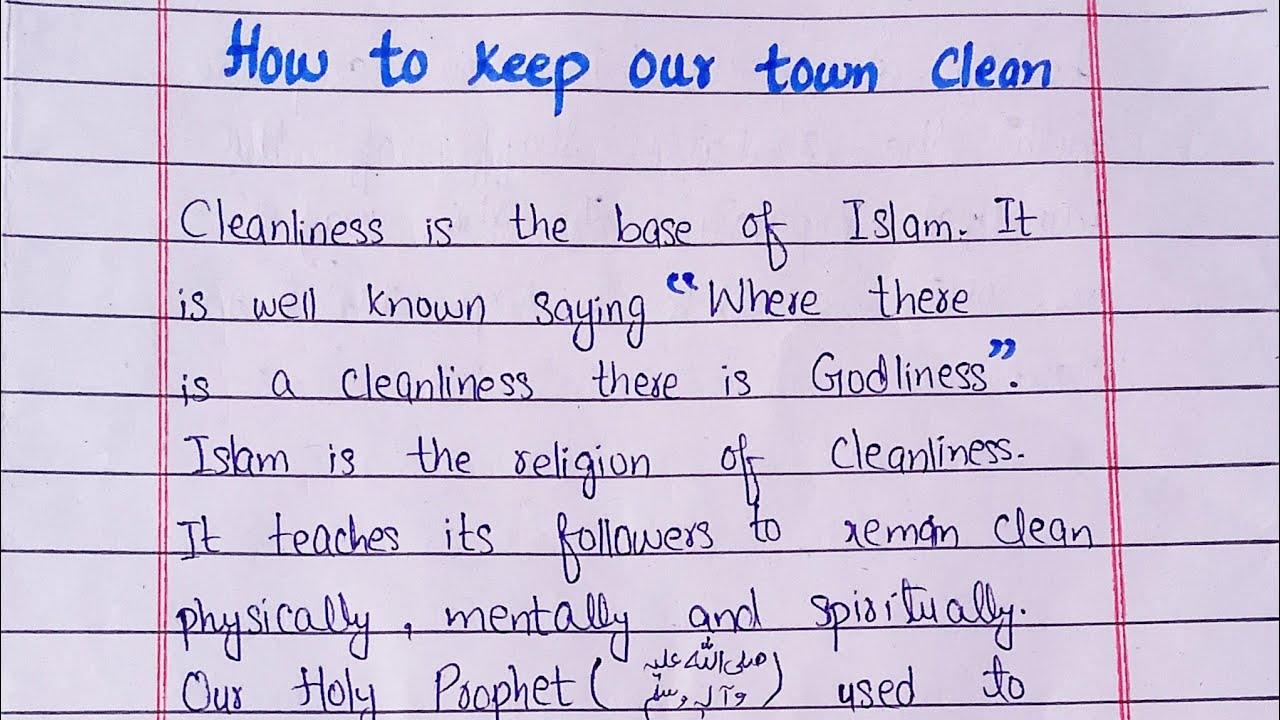How to keep our town clean | #paragraph #cleanliness #handwriting - YouTube