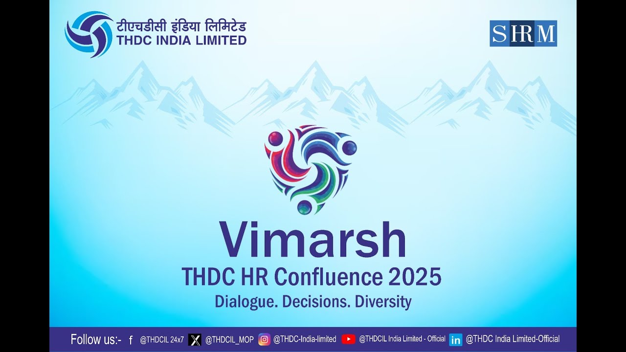Vimarsh :THDC HR Confluence 2025 : Dialogue,Decision, Diversity - YouTube