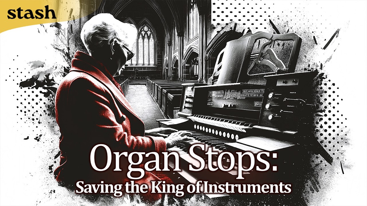 Organ Stops: Saving the King of Instruments | Music Documentary | Full ...