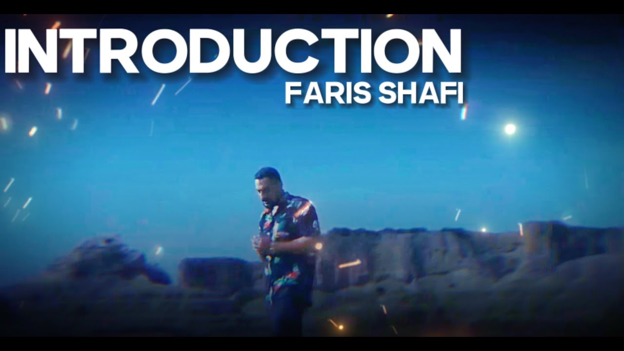 Introduction - Faris Shafi (Lyrics Video) - YouTube