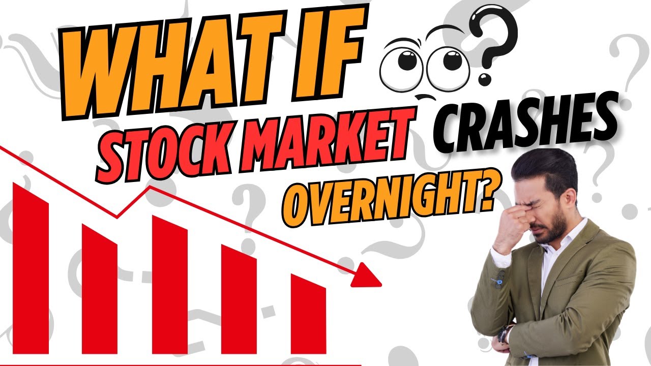 What If Stock Market Crashed Overnight? Shocking Possibilities Explored ...