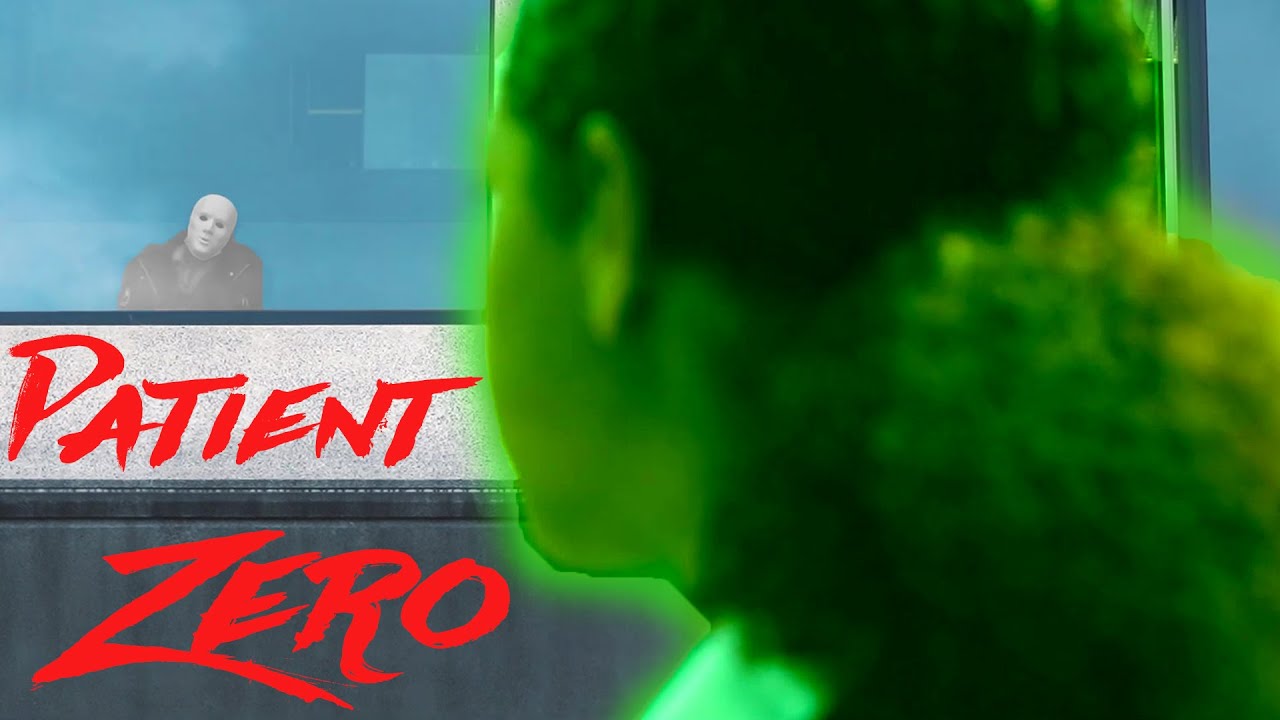 PATIENT ZERO - YouTube