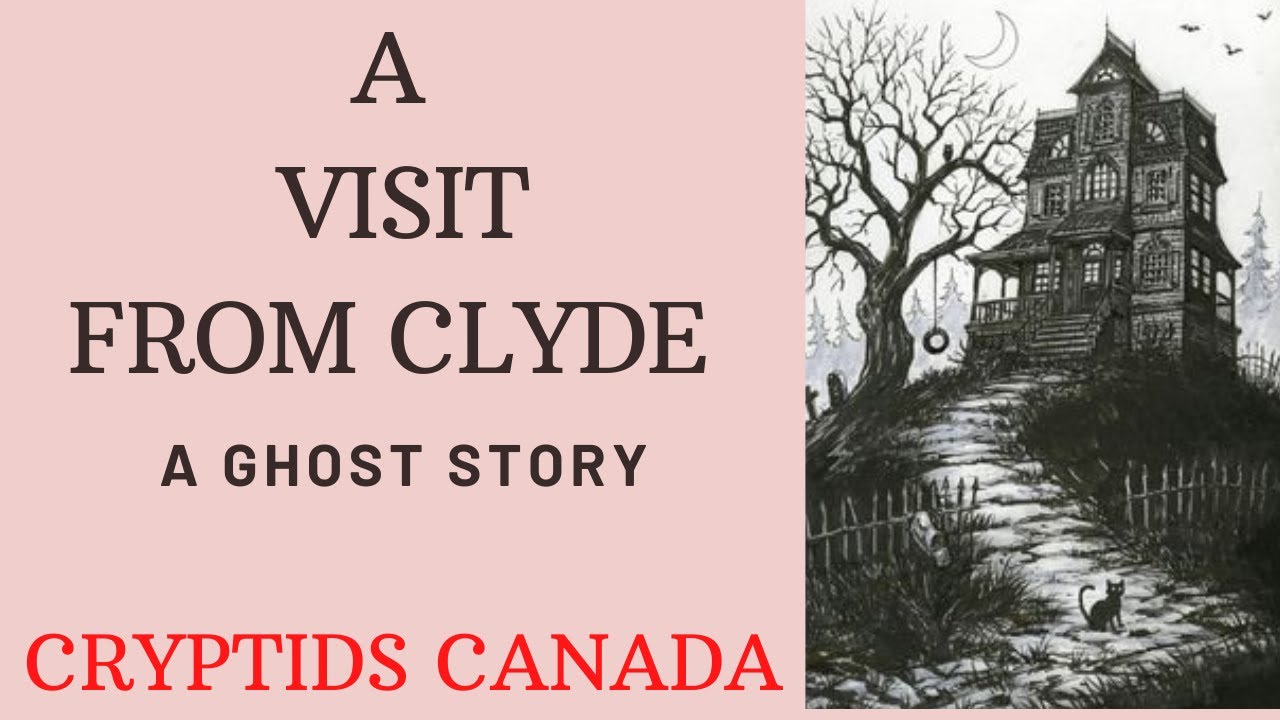 CC EPISODE 442 A VISIT FROM CLYDE (A COOL GHOST STORY) - YouTube