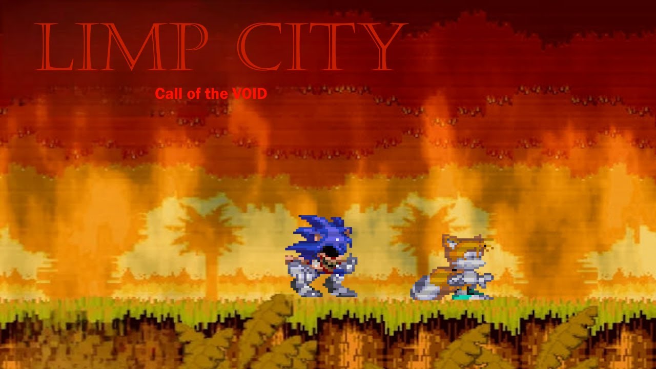 Sonic exe TD2DR (Call of the Void-Limp City) - YouTube