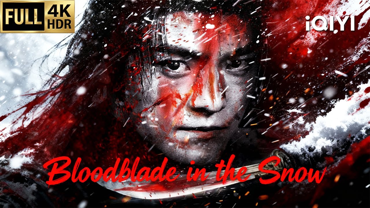 【Multi-Sub】Bloodblade in the Snow | WuXia/Kungfu/Action/Crime | Chinese ...