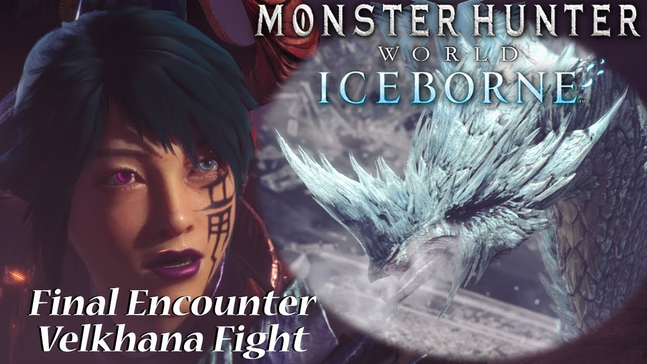 Iceborne: Velkhana, The Final Encounter, MHW#17 - YouTube