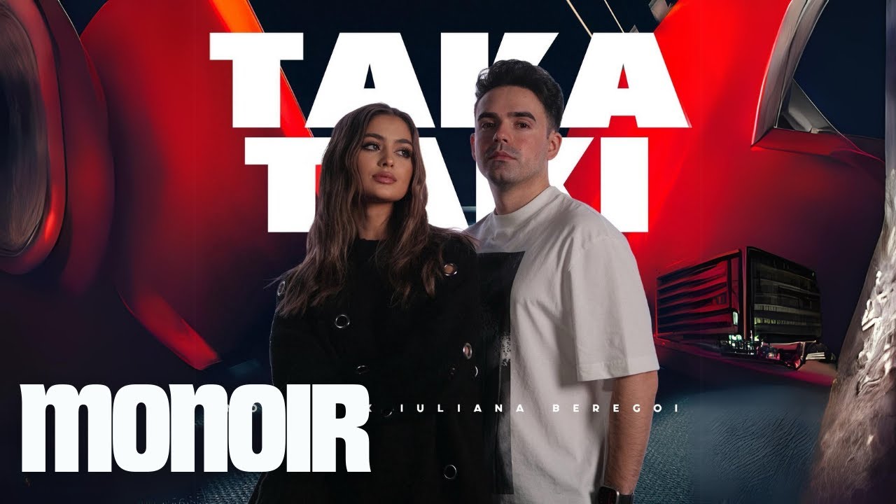 Monoir x Iuliana Beregoi - Taka Taki (Extended) - YouTube