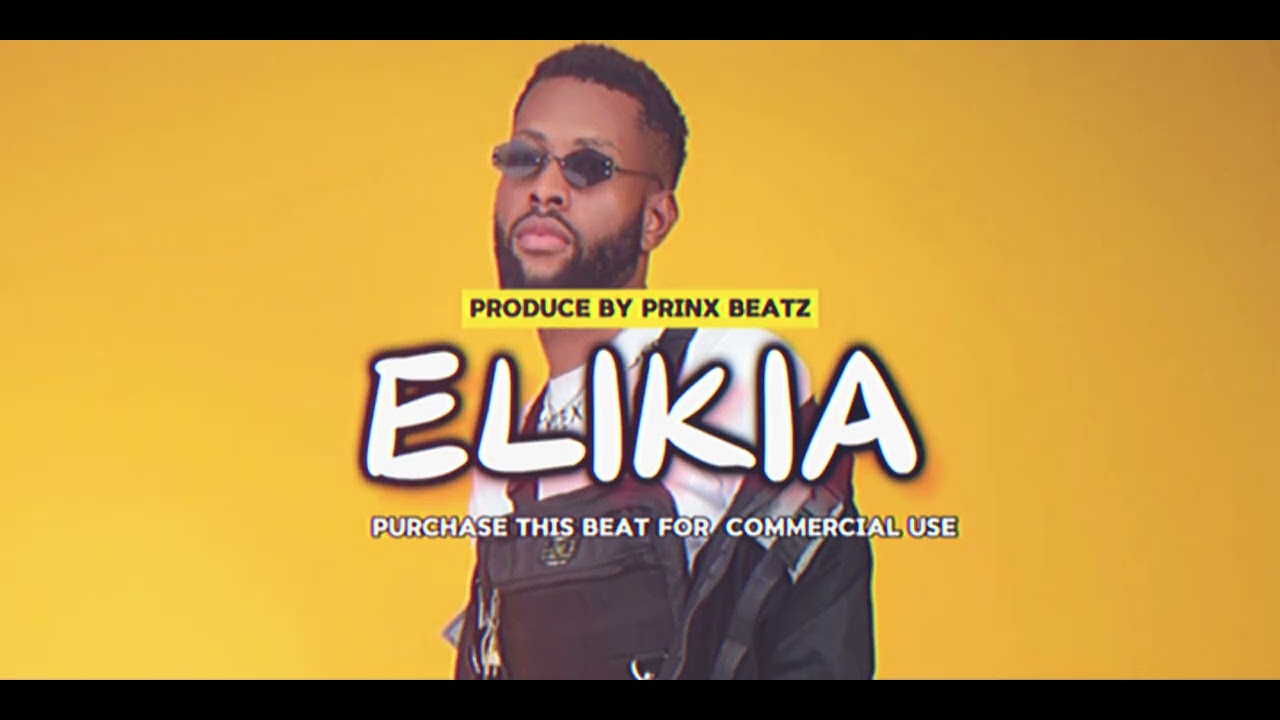 Limo blaze Type Beat - "ELIKIA" | Type Beat | Afrobeat / Instrumental ...