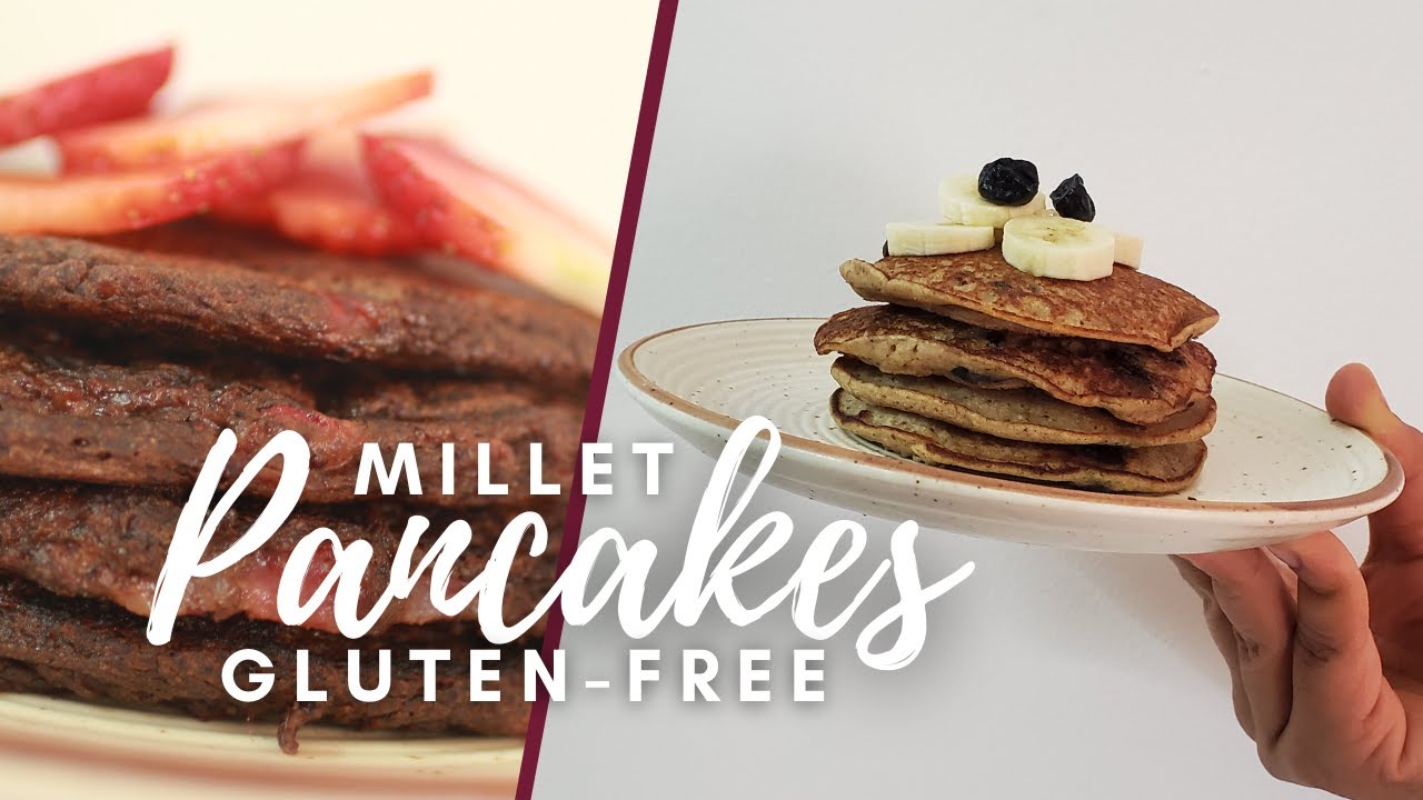 Millet Pancakes Recipe - YouTube