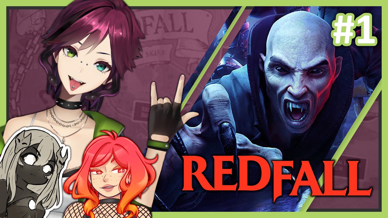 [Redfall - Part 1] Is This Garbage? Vtubers Fight Vampires (for free?) - YouTube