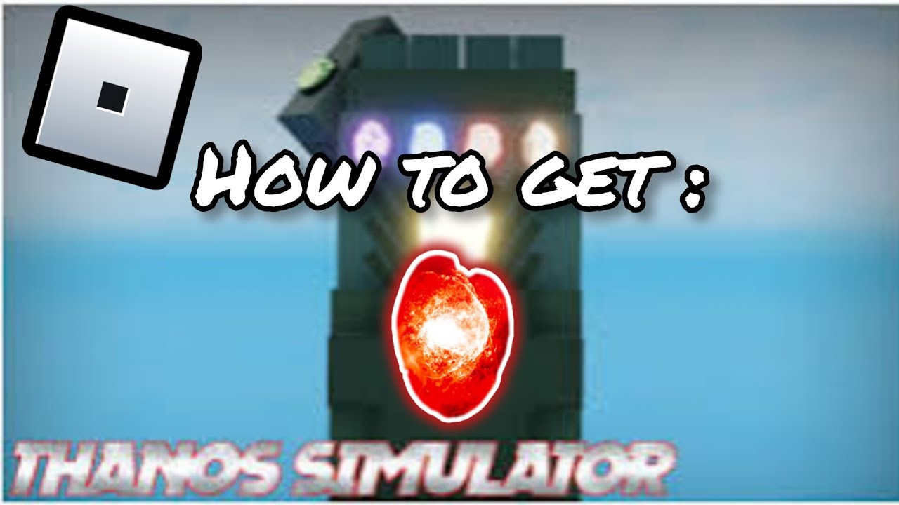 How To Get Reality Stone In Thanos Simulator| Roblox| 2025 | Thanos infinity gauntlet simulator ...