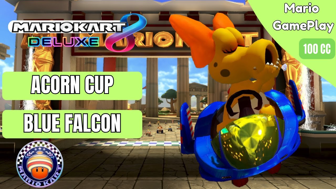 MARIO KART 8 DELUXE - BIRDO | BLUE FALCON (100 CC) - ACORN CUP | NO ...