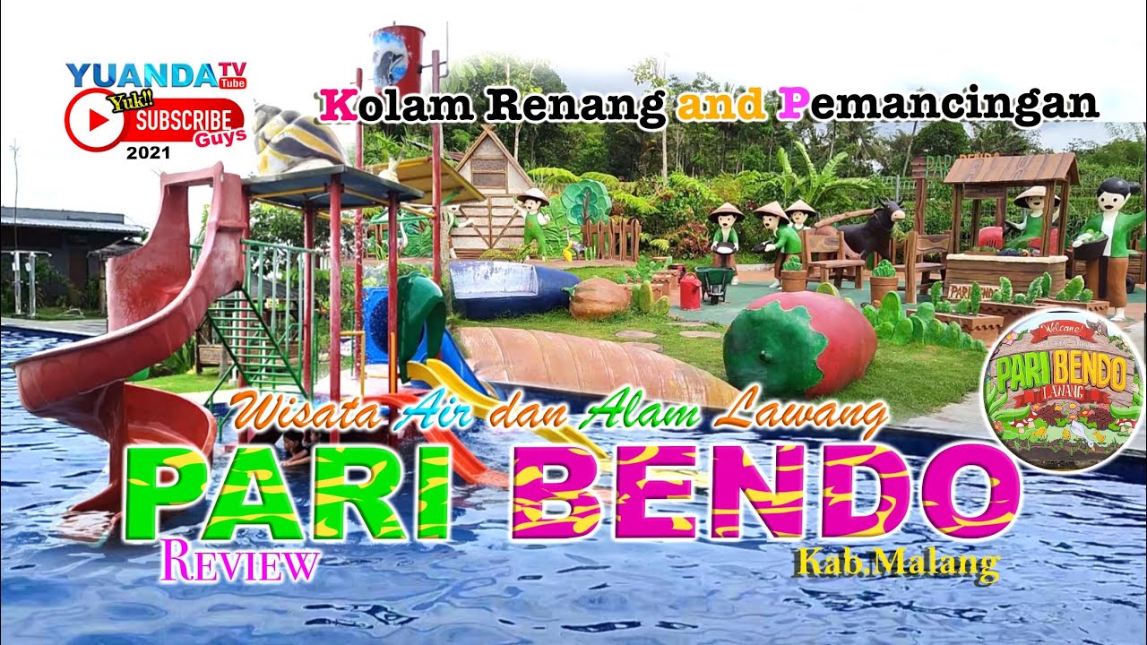 PARI BENDO LAWANG WISATA AIR DAN PEMANCINGAN MANIA || MALANG 2021 - YouTube