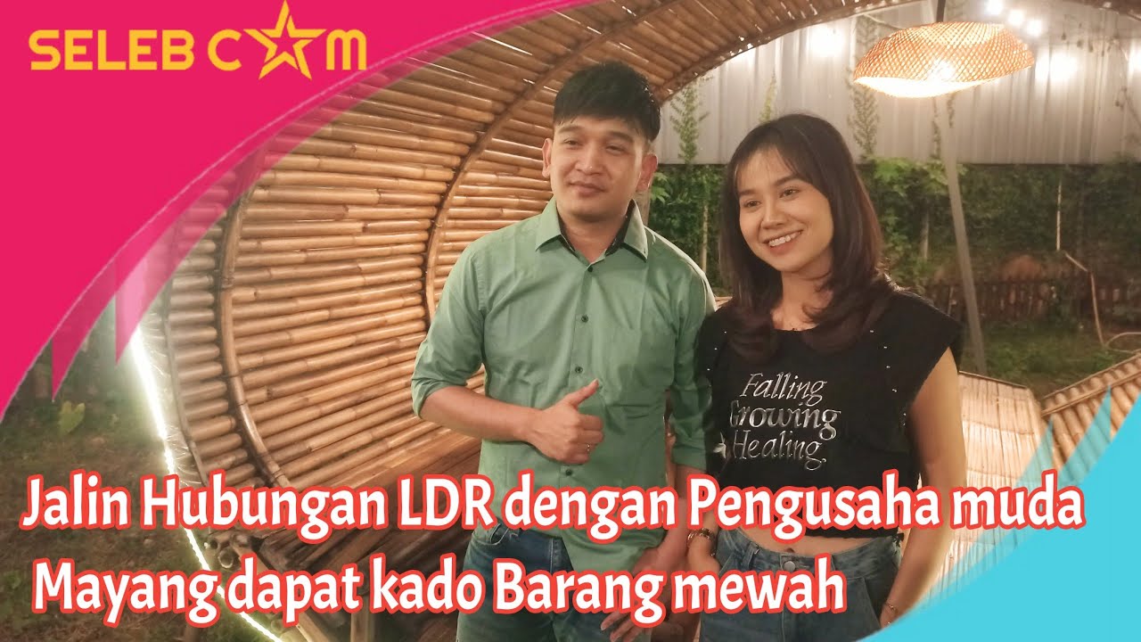 MAYANG AKUI SEDANG LDR DENGAN PENGUSAHA MUDA ASAL SURABAYA - YouTube