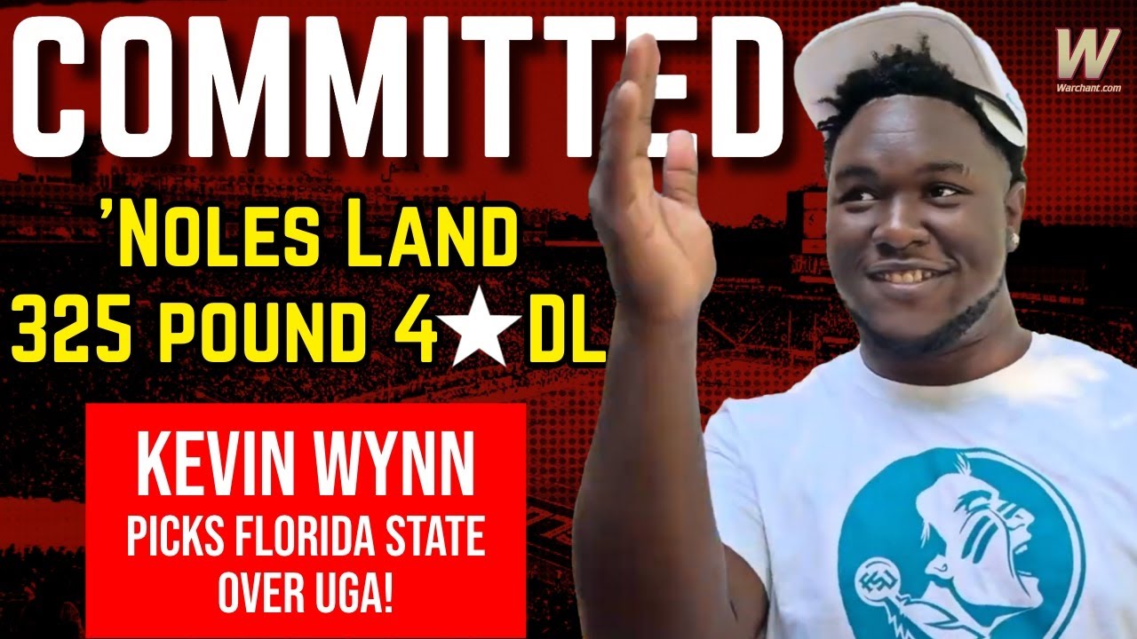 BREAKING NEWS: FSU Football gets COMMITMENT from 4 ⭐️ DL Kevin Wynn ...