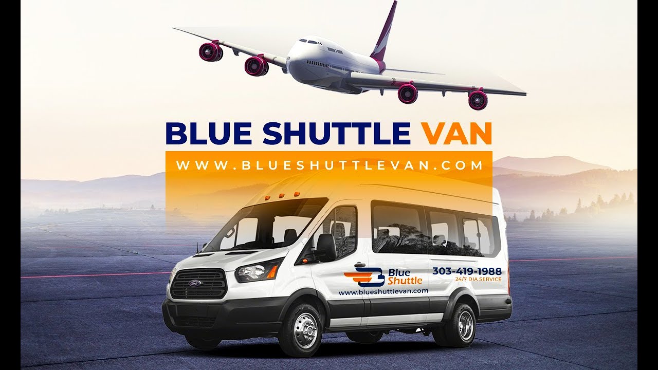 Airport Shuttle Service in Colorado | Blue Shuttle Van - YouTube