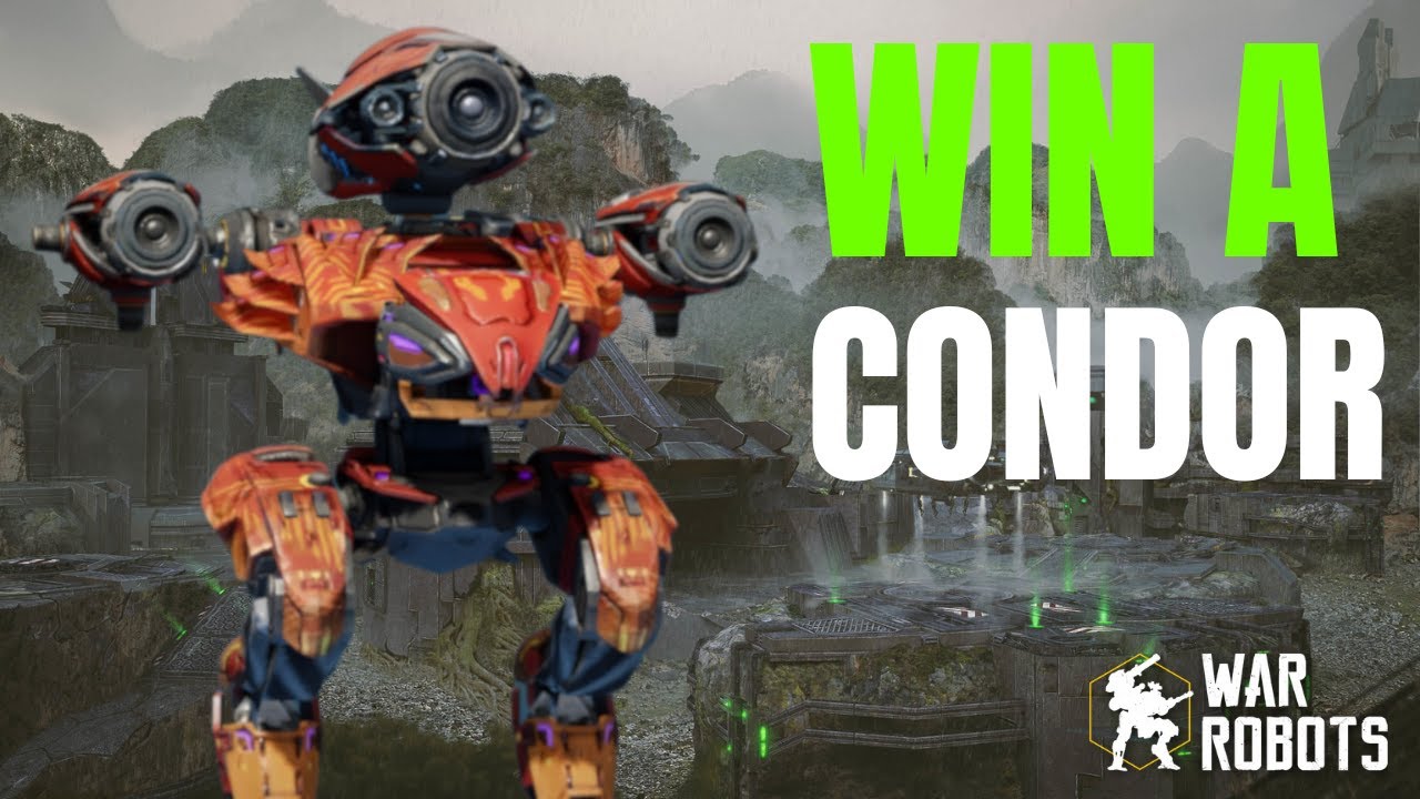 Your Chance To Win A condor! - War Robots - YouTube
