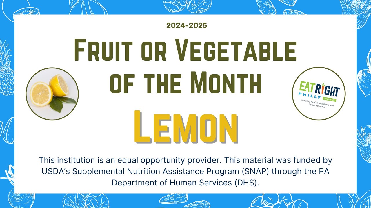 Fruit or Vegetable of the Month: Lemon - YouTube