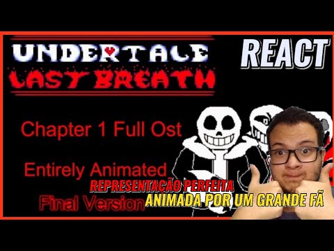 React - Undertale Last Breath: [HARD MODE] Full Ost Animated [Chapter 1 ...