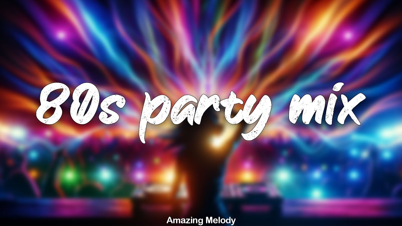 80's party music ~throwback club playlist ~best of 80s disco mix - YouTube