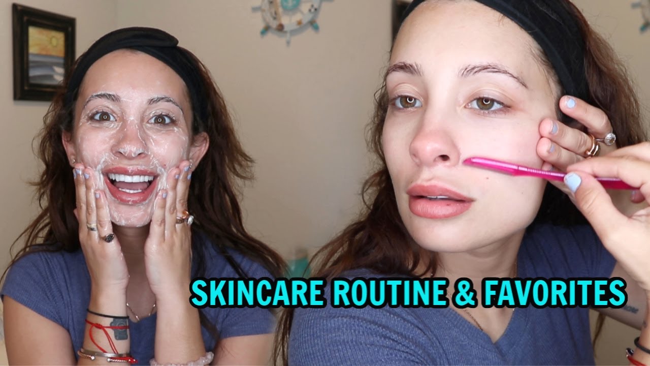 CURRENT SKINCARE ROUTINE AND FAVORITES - YouTube