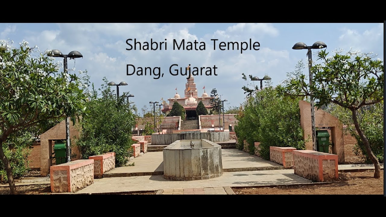 Shabri temple located in Dang (Gujarat) which was described as ...