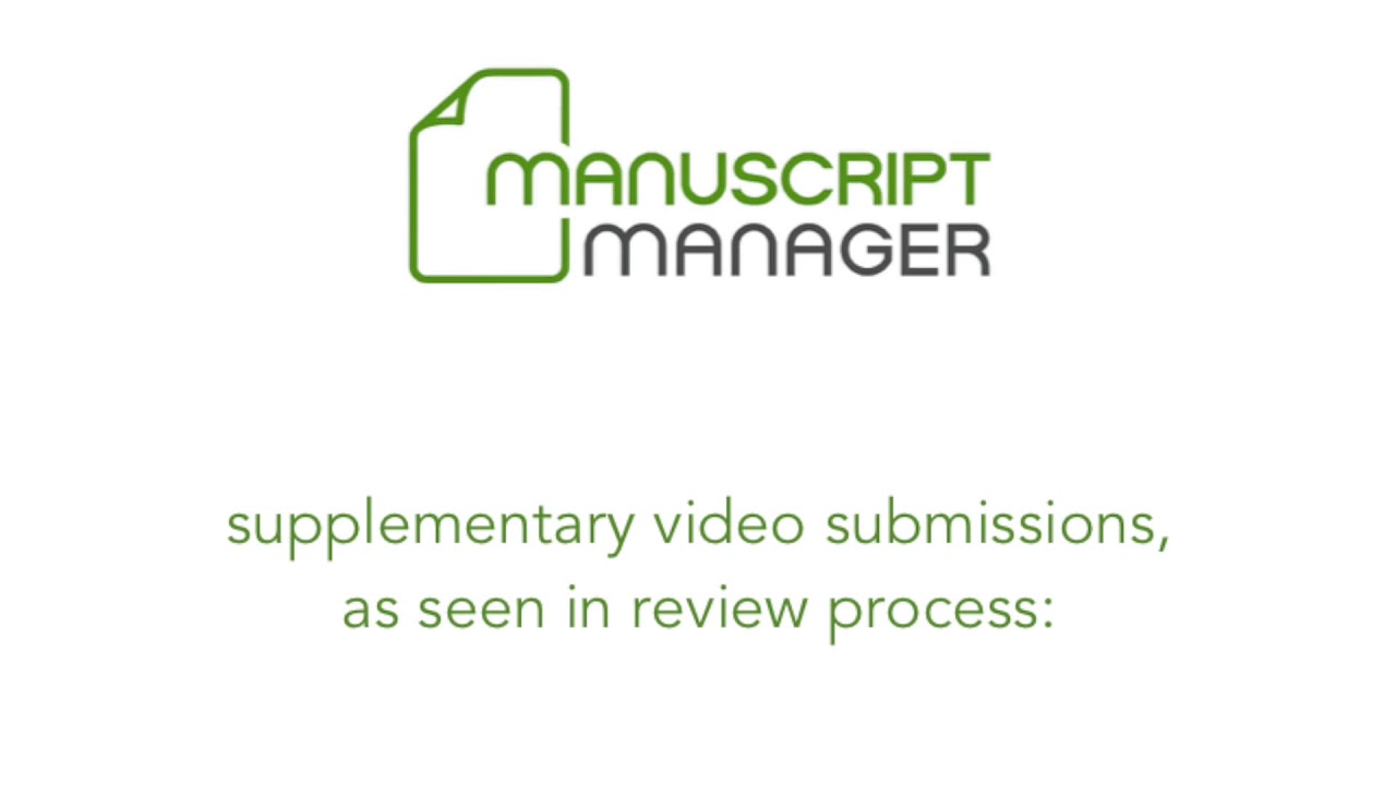 Supplementary video submission in Manuscript Manager - YouTube
