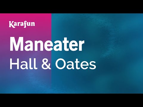 Maneater - Hall & Oates | Karaoke Version | KaraFun