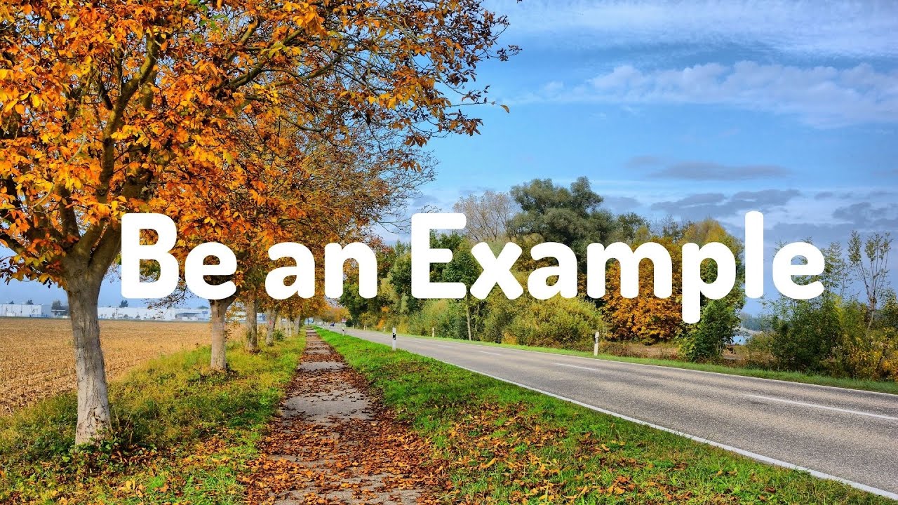 BE AN EXAMPLE || LYRICS - YouTube