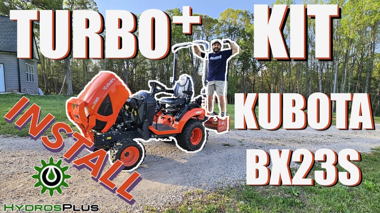 Unboxing and Installation: HydrosPlus Turbo+ for the Kubota BX. Extra ...