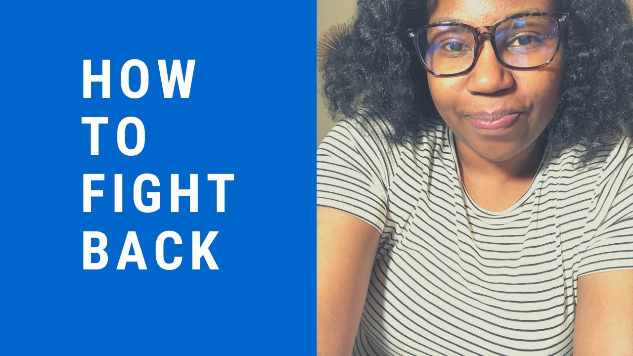 How to Fight Back - YouTube