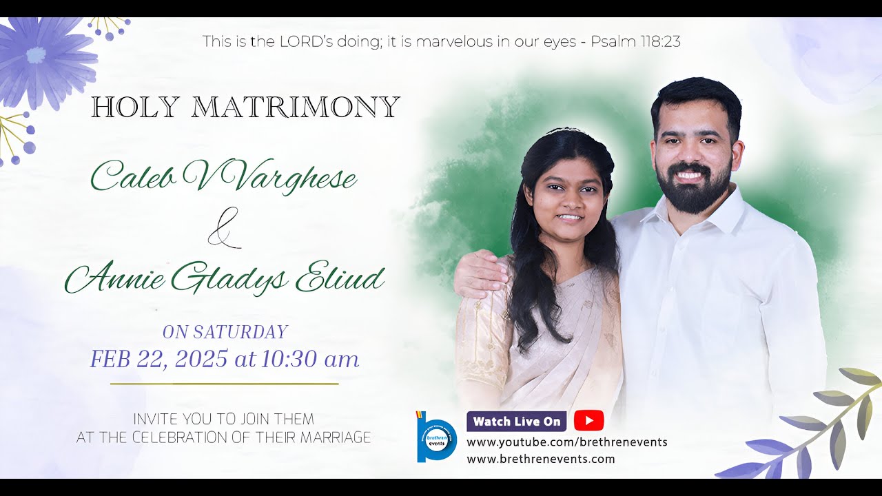 Holy Matrimony_Caleb V Varghese with Annie Gladys Eliud - YouTube