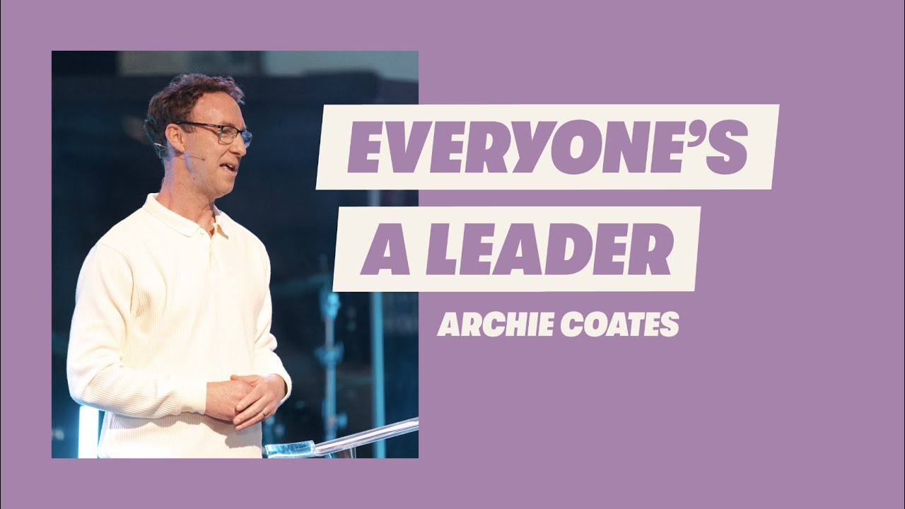 Everyone's A Leader - Archie Coates | HTB Livestream - YouTube