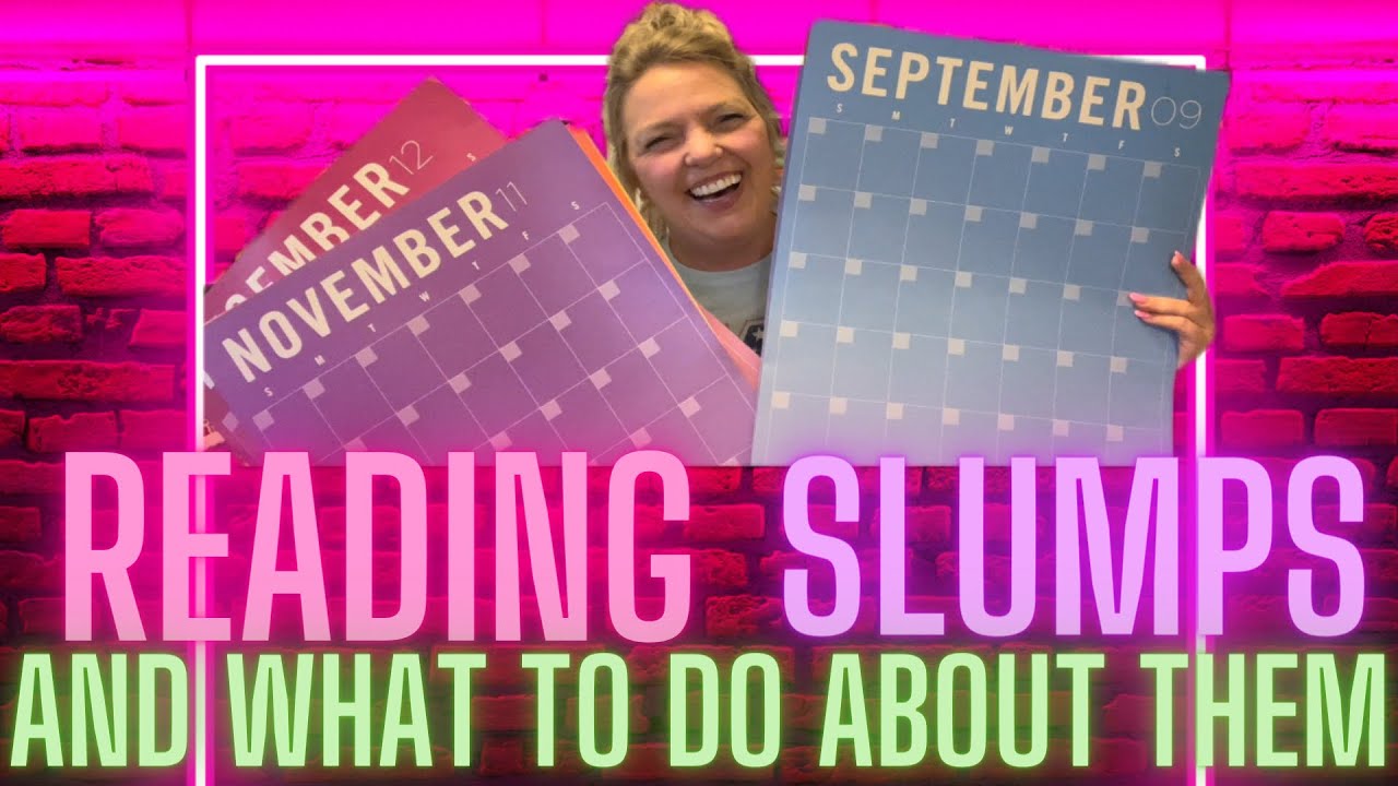 Reading Slumps Pep Talk 101 - YouTube