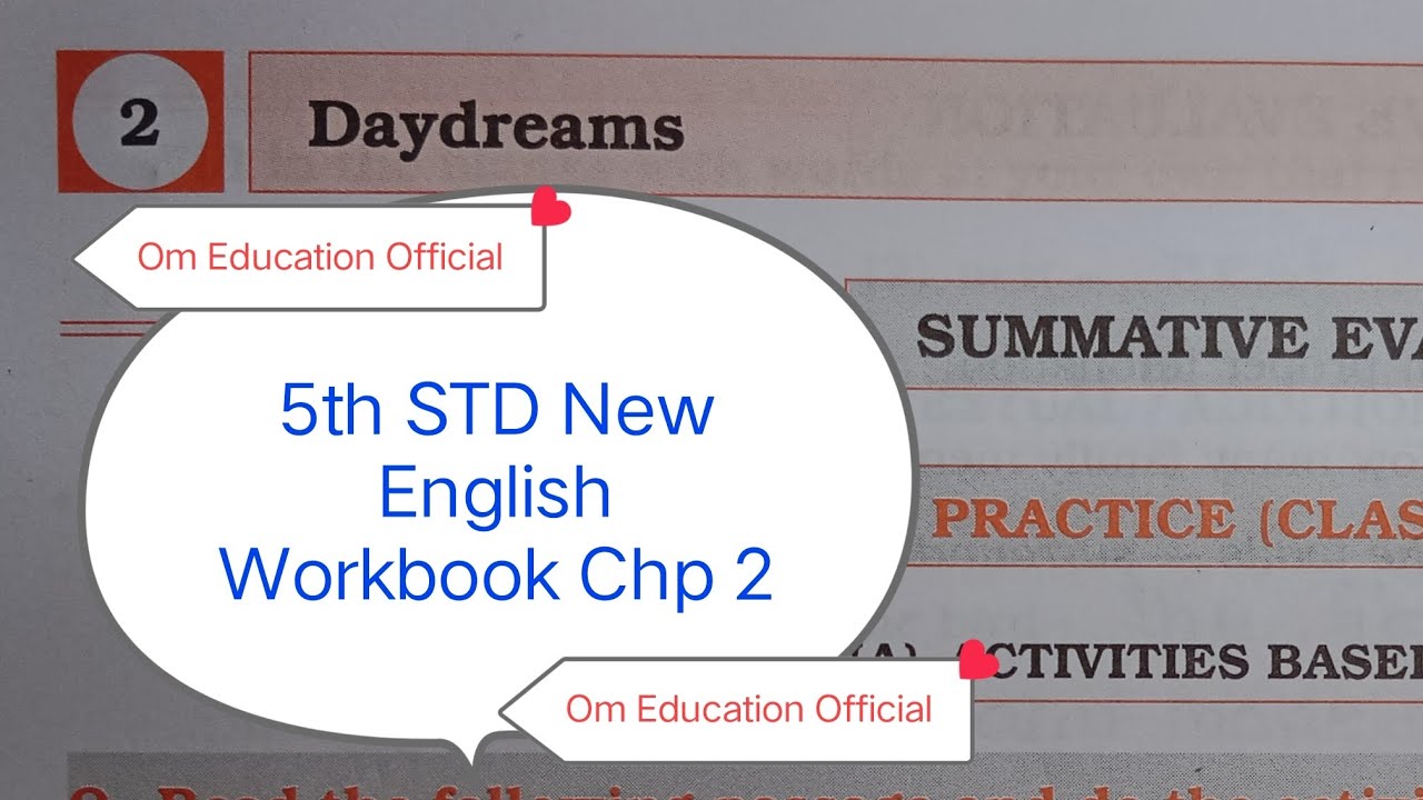 5th STD English Workbook Chp 2 Daydreams @OmEducationOfficial - YouTube