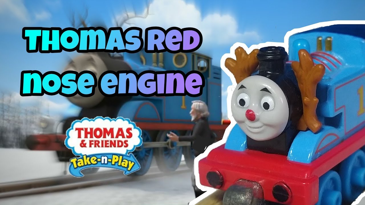Mini Review Thomas red nosed engine// Feliz Navidad - YouTube