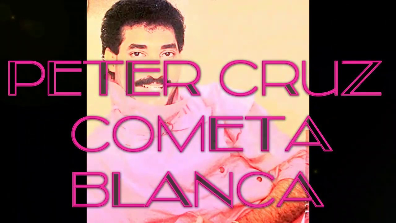 Peter Cruz - Cometa Blanca - Karaoke - YouTube
