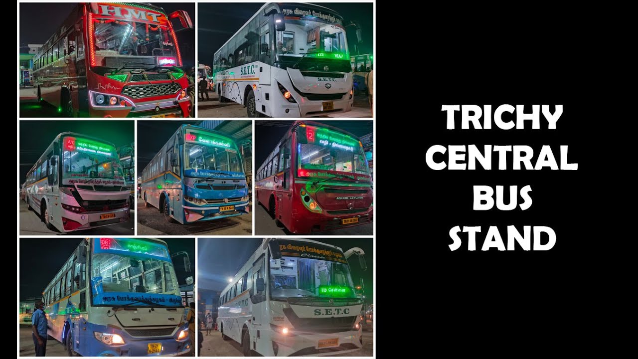 Trichy Central Bus Stand | Trichy | திருச்சி மத்திய பேருந்து நிலையம் ...