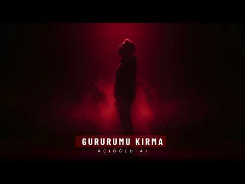 Gururumu  Kırma - ACIOĞLU-AI ( Konser Live Versiyon) 2026