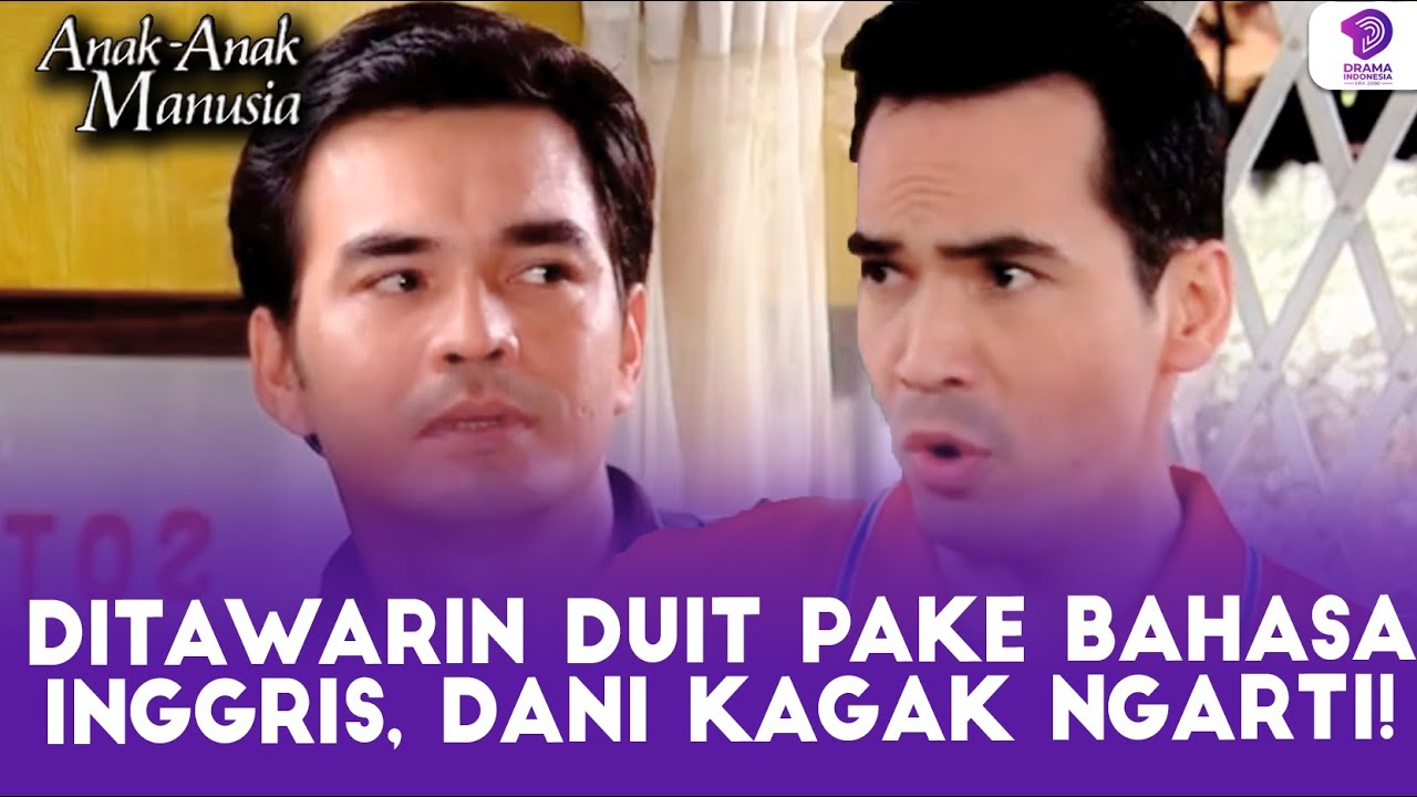 DITAWARIN DUIT PAKE BAHASA INGGRIS, DANI KAGAK NGARTI! | ANAK-ANAK ...