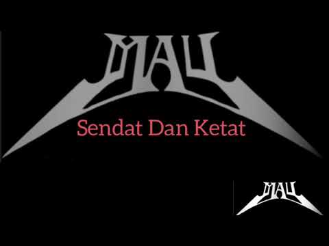 MAY Sendat Dan Ketat lirik