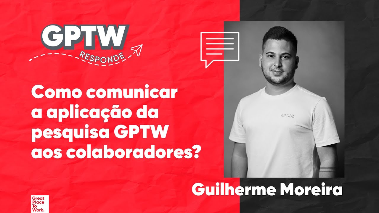Como comunicar a aplicação da pesquisa GPTW aos colaboradores? [GPTW ...