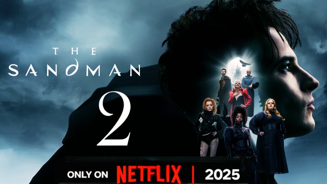 The Sandman Season 2 Release Date | First Look Update | Netflix - YouTube