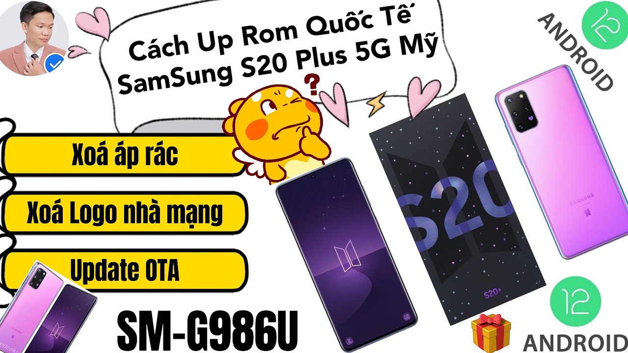 Hướng dẫn cách up rom quốc tế SamSung S20 Plus 5G Mỹ | AnhTuấn ...